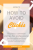 WRITEWORDSHow to avoid clichés | A quick writing tip by WriteWell | How ...
