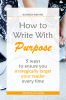 WRITEWORDSHow to write with purpose - so your readers stay on-purpose ...