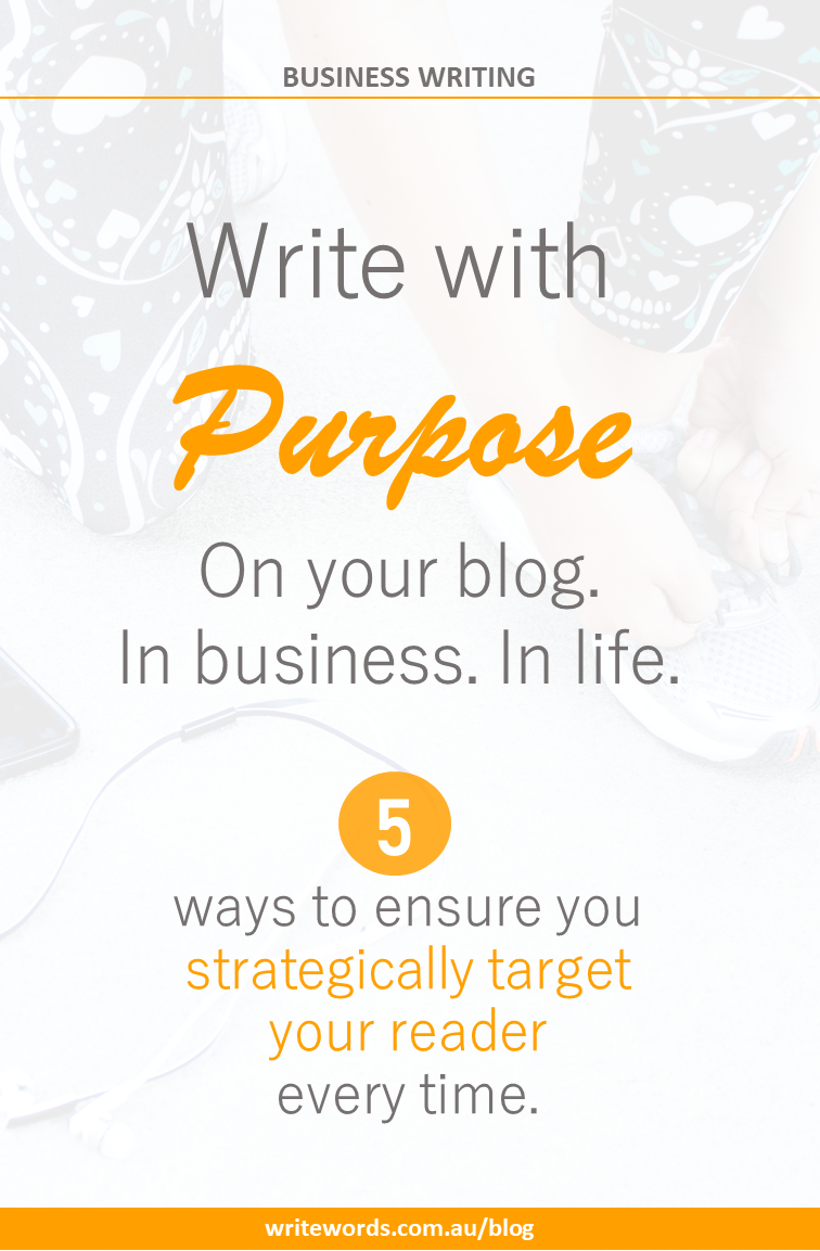 WRITEWORDSHow to write with purpose - so your readers stay on-purpose ...